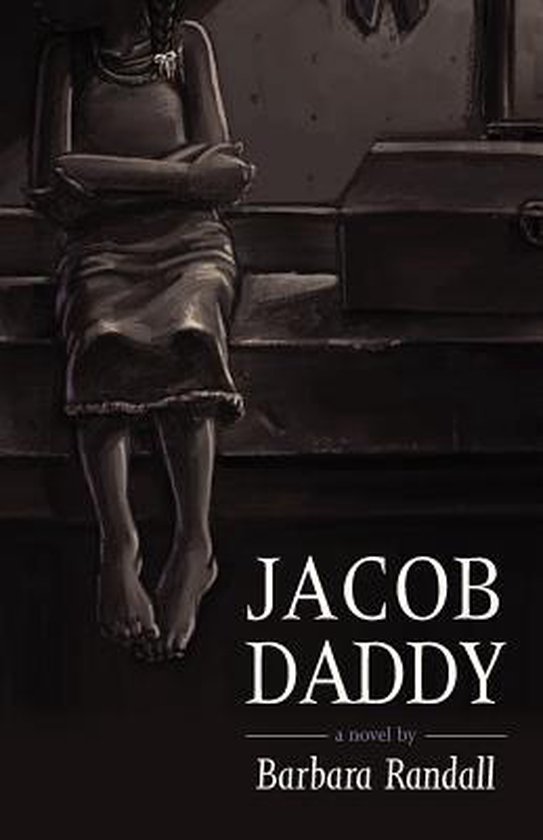 Jacob Daddy, Barbara Randall | 9780971238336 | Boeken | bol