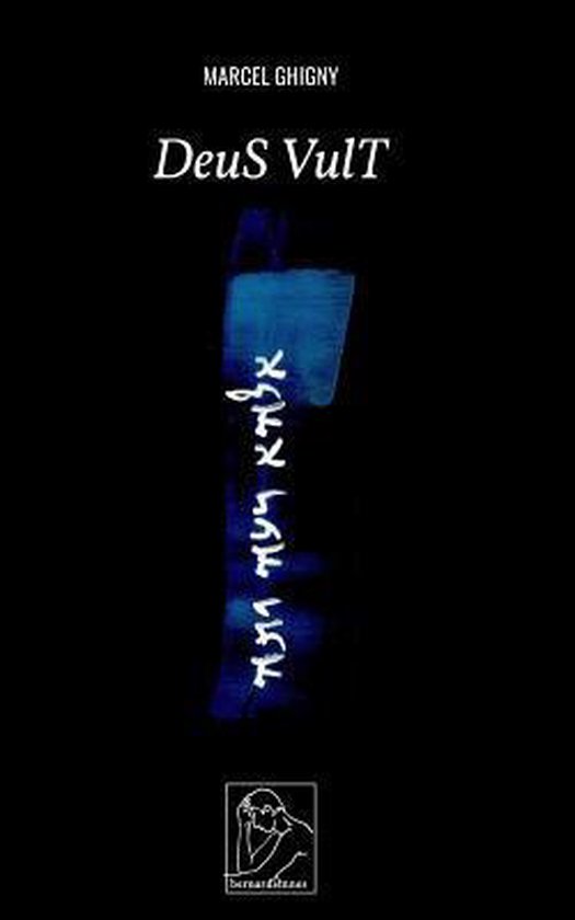 DeuS VulT, Marcel Ghigny | 9782930738369 | Boeken | bol