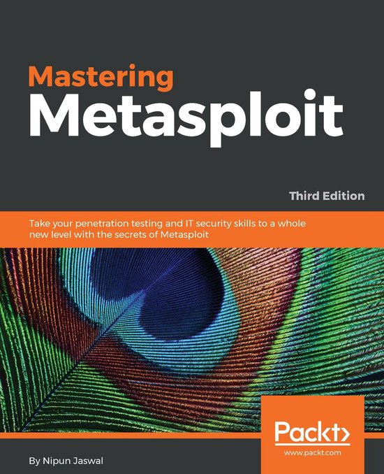 Mastering Metasploit, (ebook), Nipun Jaswal | 9781788994200 | Boeken | bol.com