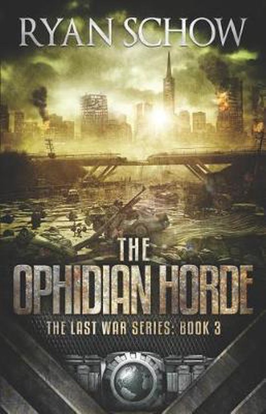 Last War-The Ophidian Horde, Ryan Schow | 9781796937374 | Boeken | bol.com