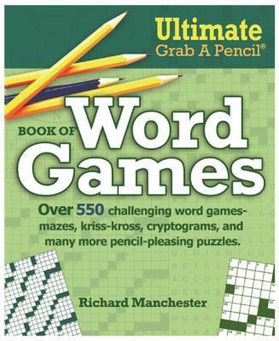 Ultimate Grab A Pencil Book of Word Games | 9780884865087 | Richard ...