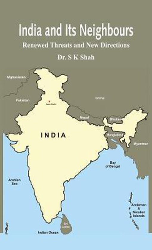 India and its Neighbours, Dr. S. K. Shah | 9789386367501 | Boeken | bol