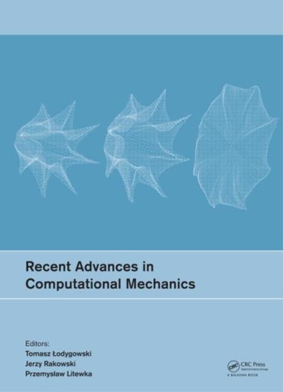 Recent Advances in Computational Mechanics | 9781138024823 | Boeken | bol.com