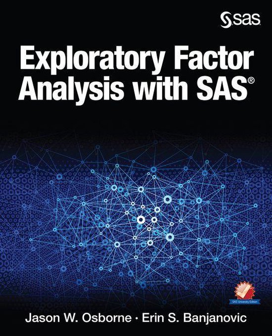 Exploratory Factor Analysis with SAS (ebook), Erin S. Banjanovic | 9781629602417 | Boeken | bol.com