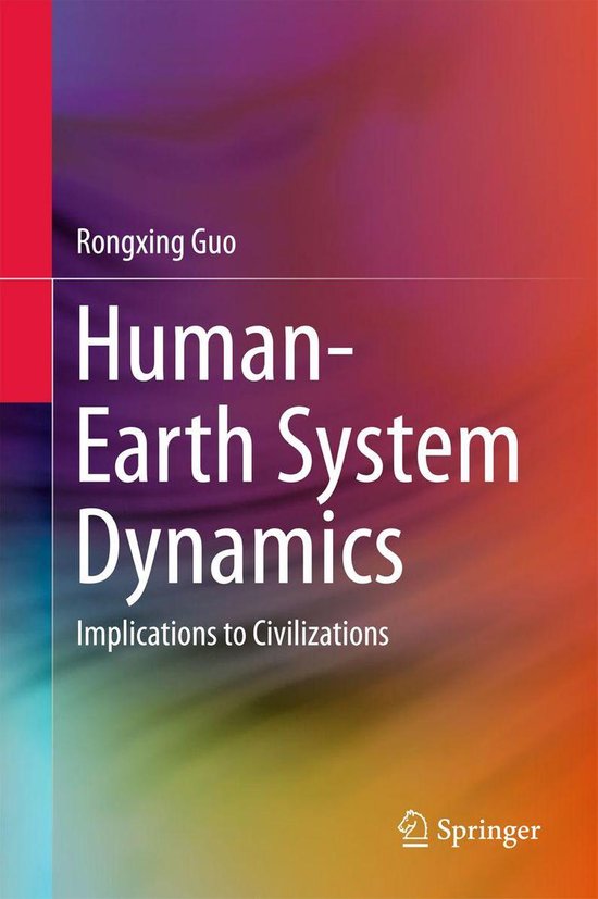 Human-Earth System Dynamics (ebook), Rongxing Guo | 9789811305474 ...