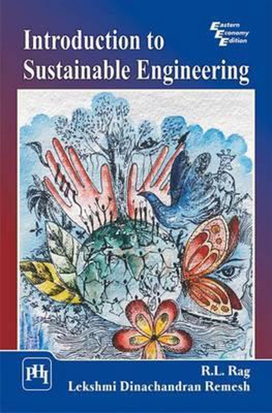 Introduction to Sustainable Engineering | 9788120351530 | R.L. Rag ...
