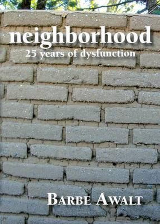 Neighborhood | 9781936744411 | Barbe Awalt | Boeken | bol.com