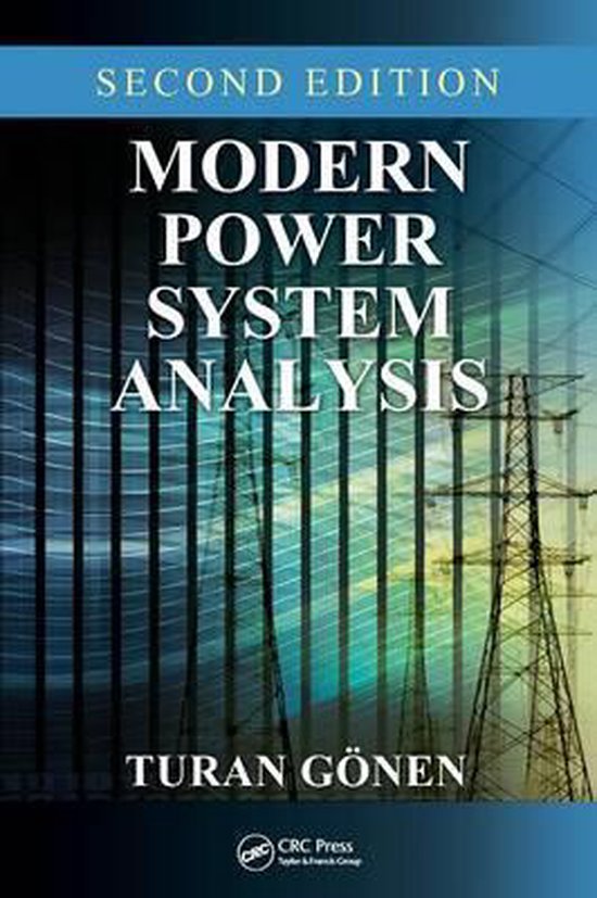 Modern Power System Analysis | 9781466570818 | Turan Geonen | Boeken | bol