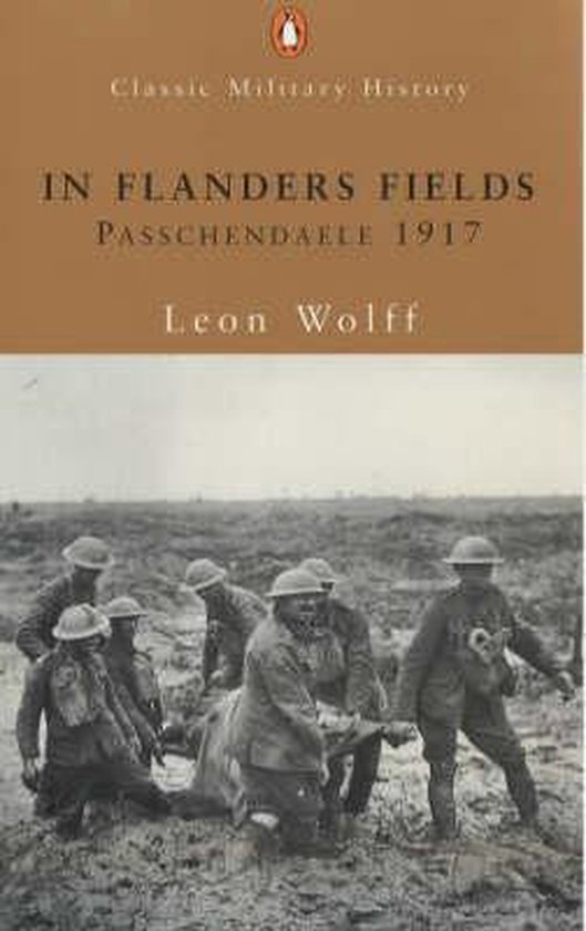 In Flanders Fields | 9780141390796 | Leon Wolff | Boeken | bol