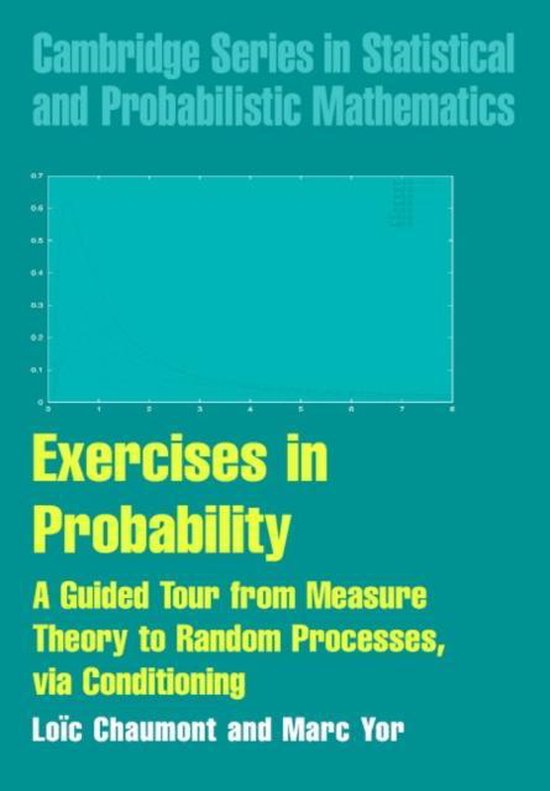 Exercises in Probability, Loïc Chaumont | 9780521825856 | Boeken | bol.com
