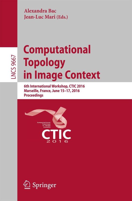 Theoretical Computer Science and General Issues 9667 - Computational Topology in Image... | bol.com