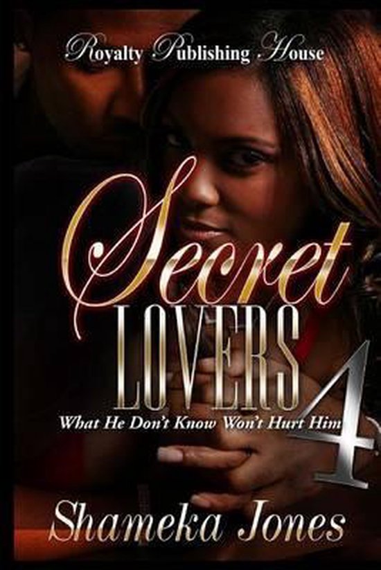Secret Lovers 4 Shameka Jones 9781517462031 Boeken