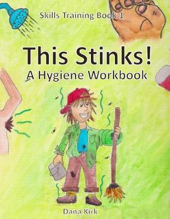 This Stinks, Dana Kirk | 9781534718081 | Boeken | bol.com