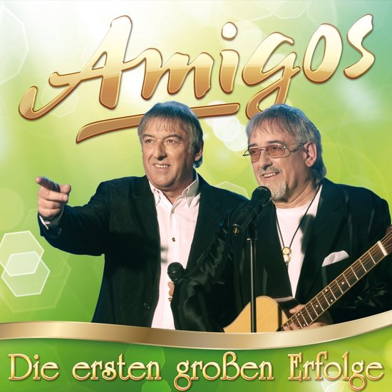 Die Ersten Groben Erfolge - Amigos, Amigos | CD (album) | Muziek | bol.com