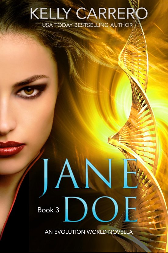 Jane Doe: Book 3 (ebook), Kelly Carrero | 1230002645971 | Boeken | bol