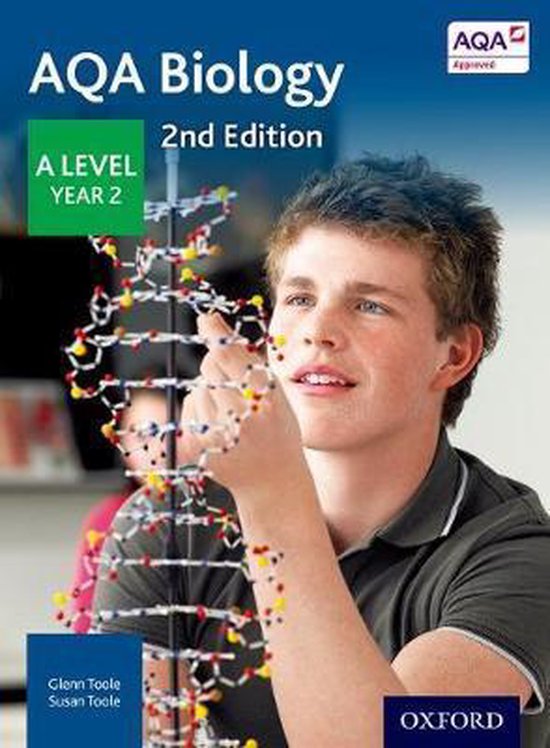 AQA A Level Biology Year 2 Student Book | 9780198357704 | Glenn Toole ...