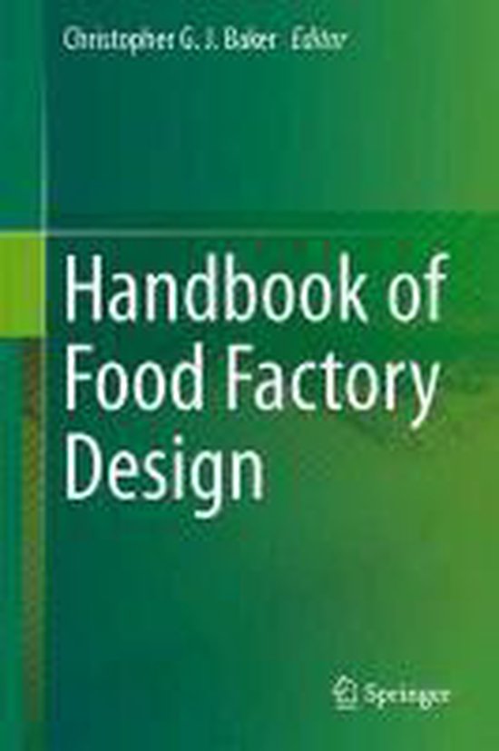 Handbook of Food Factory Design | 9781461474494 | Christopher G.J ...
