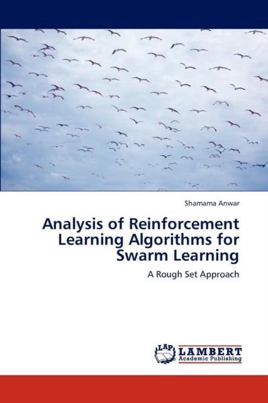 Analysis of Reinforcement Learning Algorithms for Swarm Learning ...