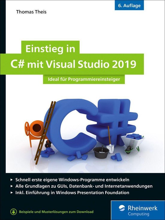 Einstieg in C# mit Visual Studio 2019 (ebook), Thomas Theis | 9783836270458 | Boeken | bol.com