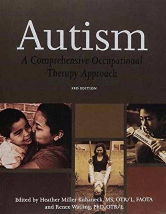 Autism | 9781569002902 | Heather Miller-Kuhaneck | Boeken | bol