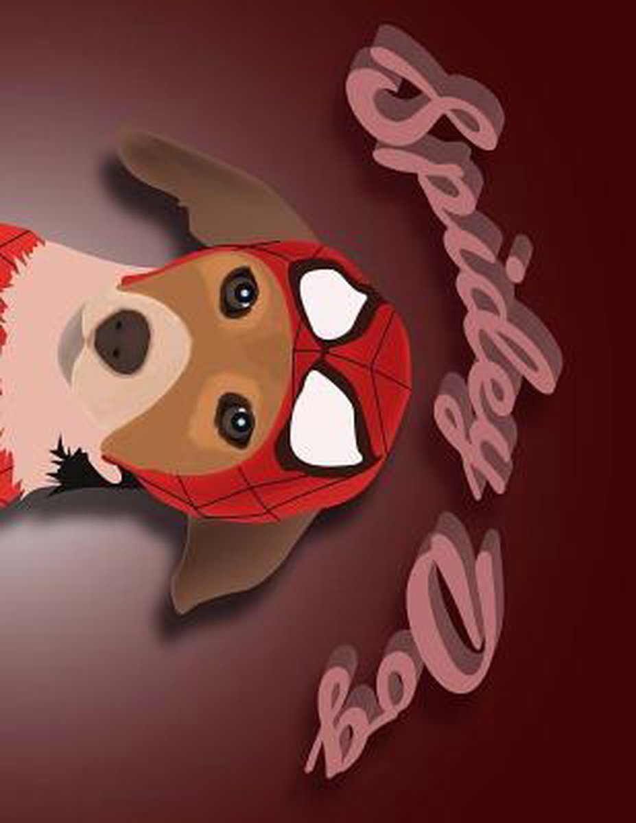 Spidey Dog, Wild Pages Press | 9781546964391 | Boeken | bol