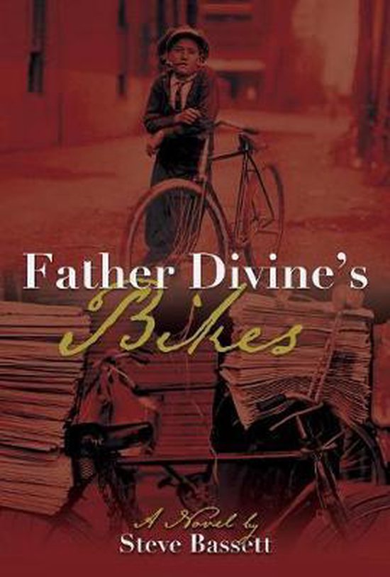 Father Divine's Bikes, Steve Bassett | 9781543923360 | Boeken | bol