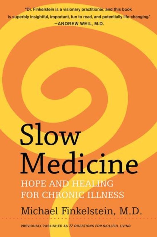 Slow Medicine, Michael Finkelstein | 9780062225528 | Boeken | bol.com