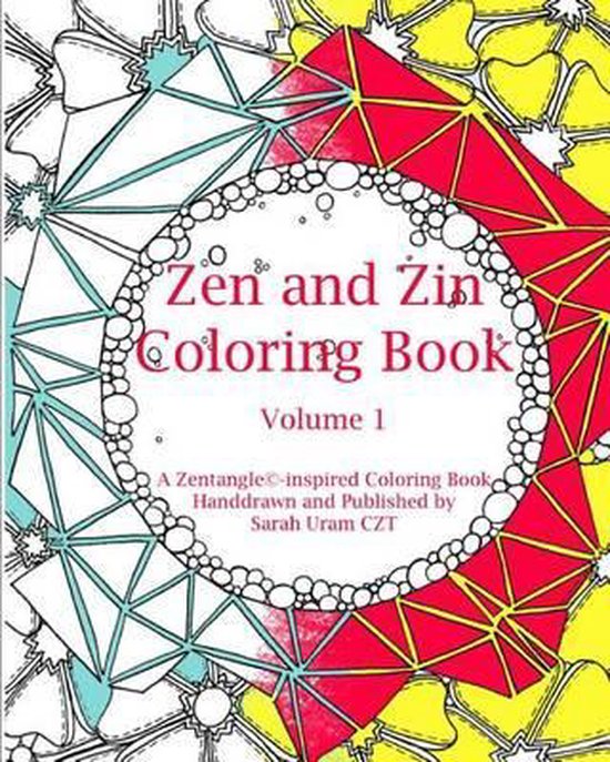 Zen and Zin Coloring Book, Sarah Uram Czt | 9781534603141 | Boeken ...