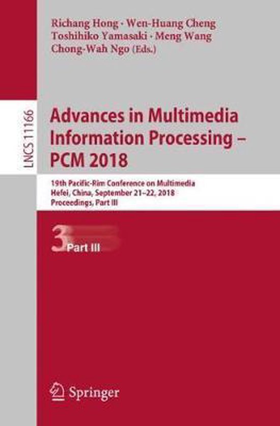 Advances in Multimedia Information Processing - PCM 2018 ...