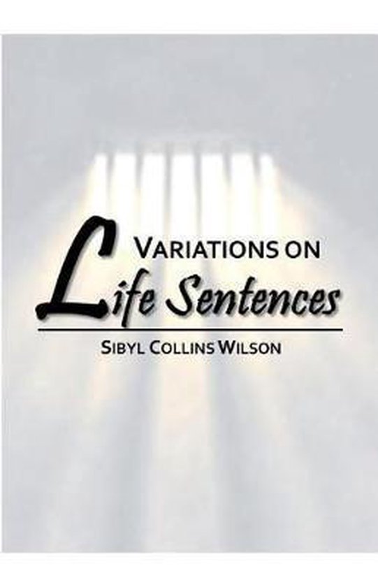 Variations on Life Sentences, Sibyl Wilson | 9781538061404 | Boeken | bol
