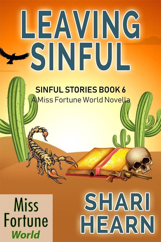 Miss Fortune World: Sinful Stories 6 - Leaving Sinful (ebook), Shari Hearn |... | bol