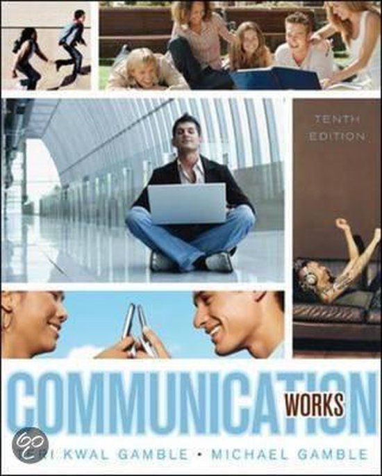 Communication Works | 9780073406725 | Teri Kwal Gamble | Boeken | bol.com