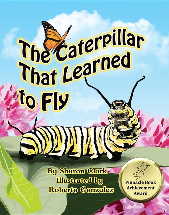 Insect series 3 - The Caterpillar That Learned to Fly (ebook), Sharon ...