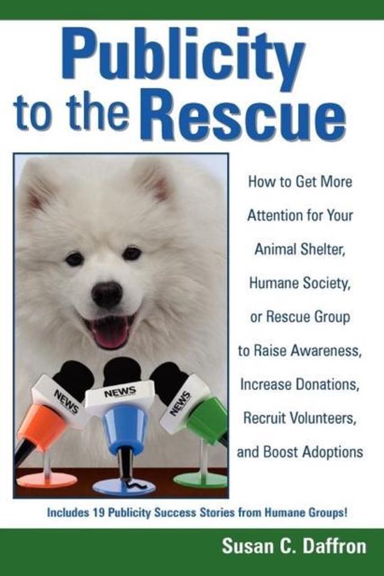 Publicity to the Rescue | 9781610380041 | Susan C Daffron | Boeken | bol