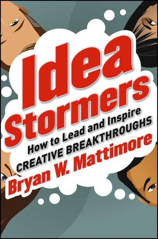 Idea Stormers (ebook), Bryan W. Mattimore | 9781118238707 | Boeken | bol