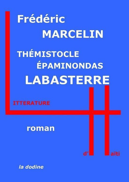 Thémistocle Épaminondas Labasterre (ebook), Frederic Marcelin ...