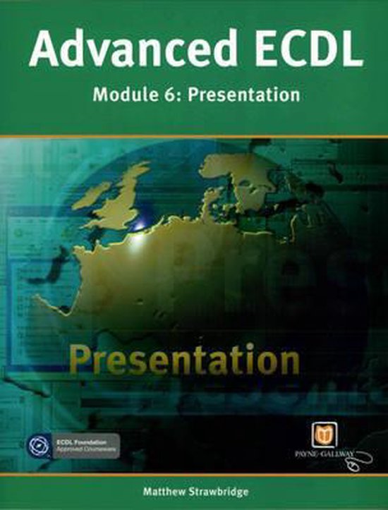 ECDL Advanced Presentations | 9781904467915 | M Strawbridge | Boeken | bol