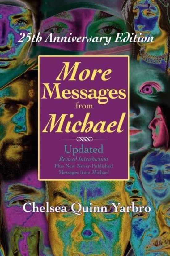 More Messages From Michael, Chelsea Quinn Yarbro | 9780976654452 ...