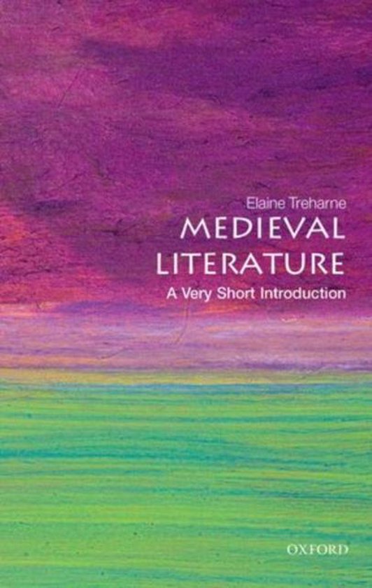 Medieval Literature Very Short Intro, Elaine Treharne | 9780199668496 ...