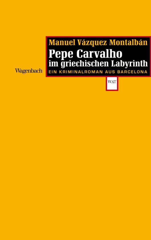 Ein Pepe-Carvalho-Krimi - Carvalho im griechischen Labyrinth (ebook ...