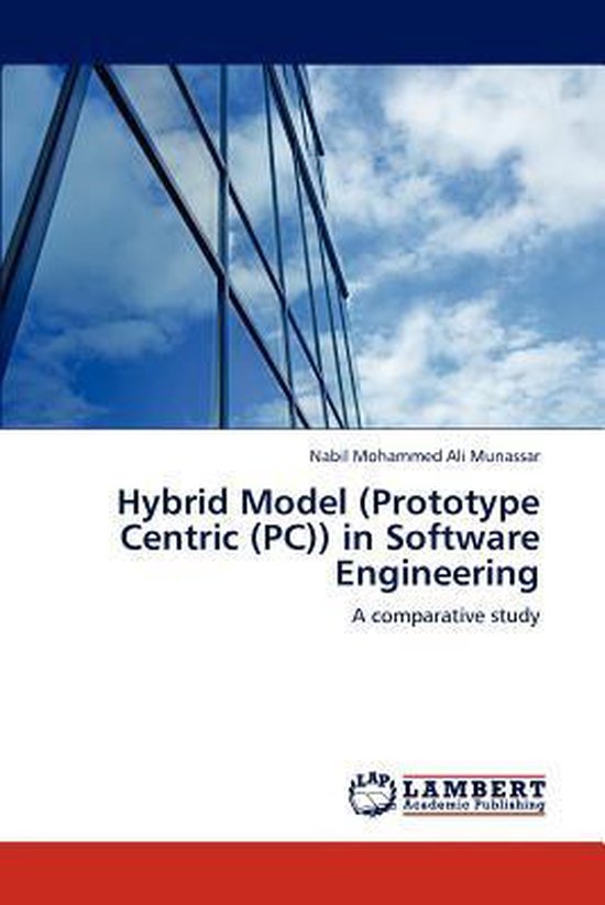Hybrid Model (Prototype Centric (PC)) in Software Engineering ...