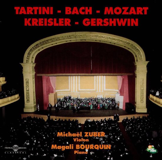 Michael Zuber & Magali Bourquin - Tartini - Bach - Mozart - Kreisler ...