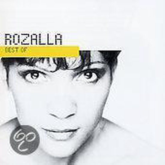Best of Rozalla, Rozalla | CD (album) | Muziek | bol.com