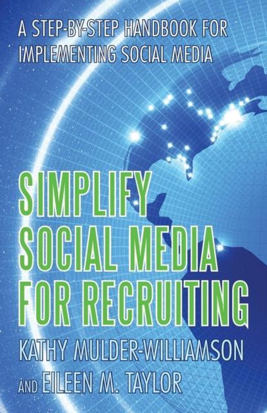 Simplify Social Media for Recruiting | 9781475980769 | Eileen Taylor ...