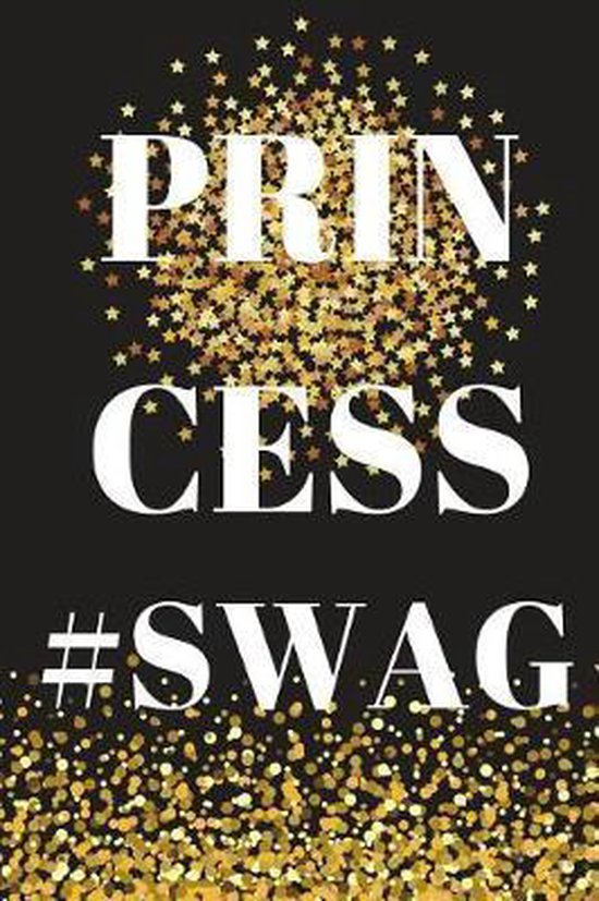 Princess Swagg, R&E Journaling | 9781729793671 | Boeken | bol.com