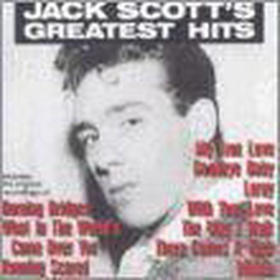 Greatest Hits, Jack Scott | CD (album) | Muziek | bol