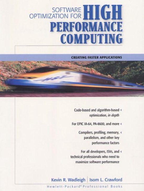 Software Optimization for High-Performance Computers | 9780130170088 ...