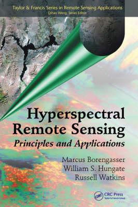 Hyperspectral Remote Sensing | 9781566706544 | Marcus Borengasser ...