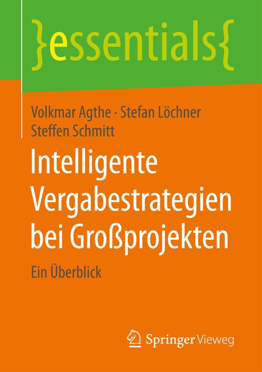 essentials - Intelligente Vergabestrategien bei Großprojekten (ebook ...