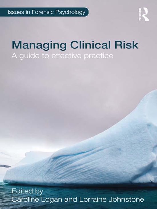 Managing Clinical Risk (ebook) | 9781136257827 | Boeken | bol